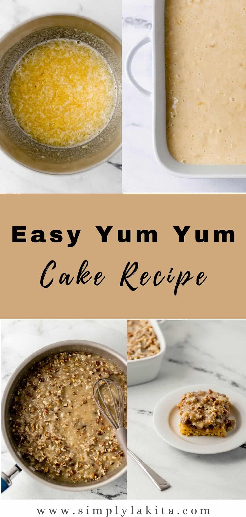 Yum Yum Cake Recipe - Old Southern Recipe!