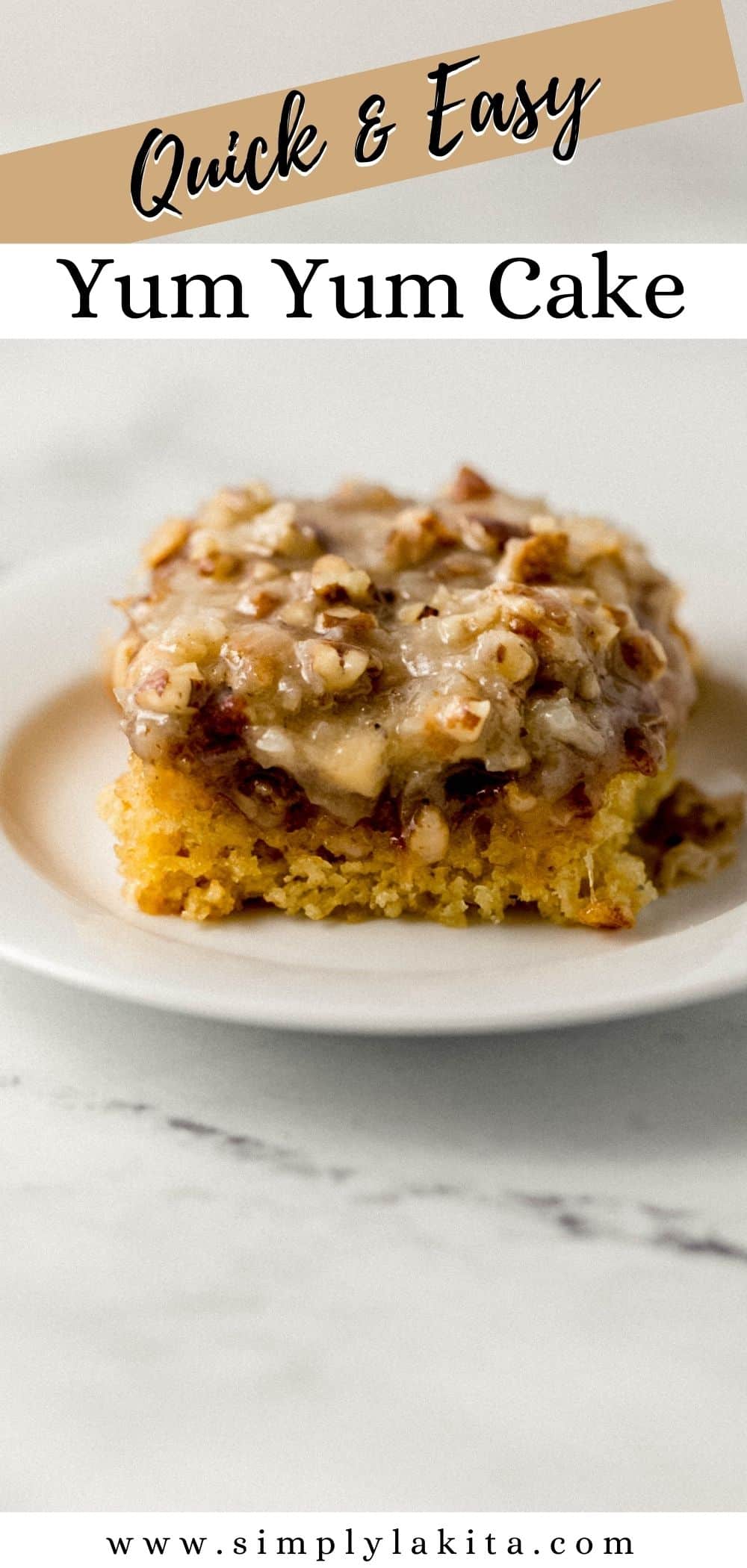 Yum Yum Cake Recipe - Old Southern Recipe!