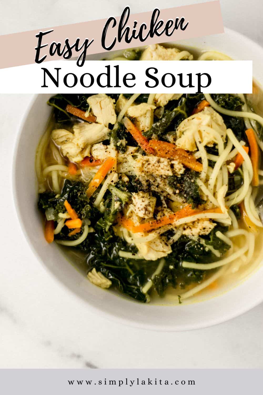 One Pot Chicken Noodle Soup