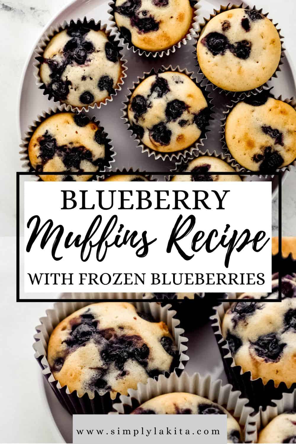 Easy Blueberry Muffins with Frozen Blueberries