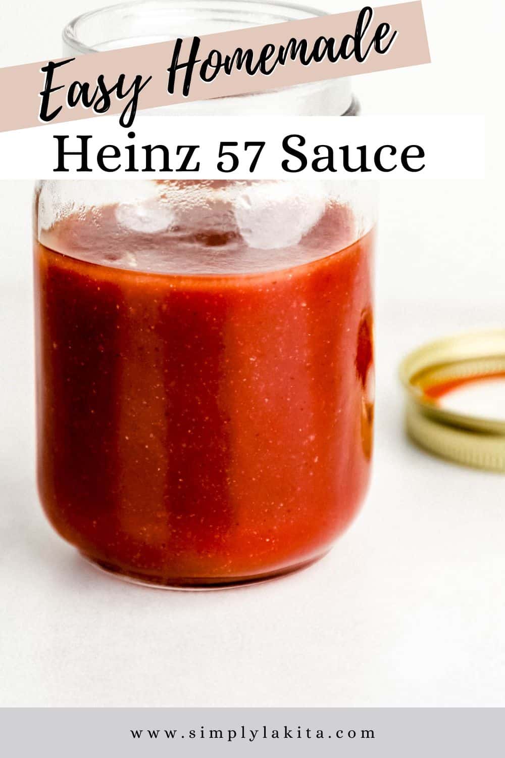 Homemade Heinz 57 Sauce (Copycat Recipe)