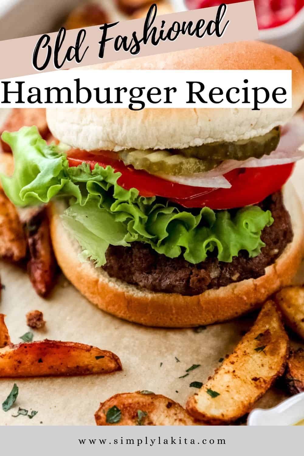 Best Hamburger Recipe (Old-Fashioned & Juicy!)
