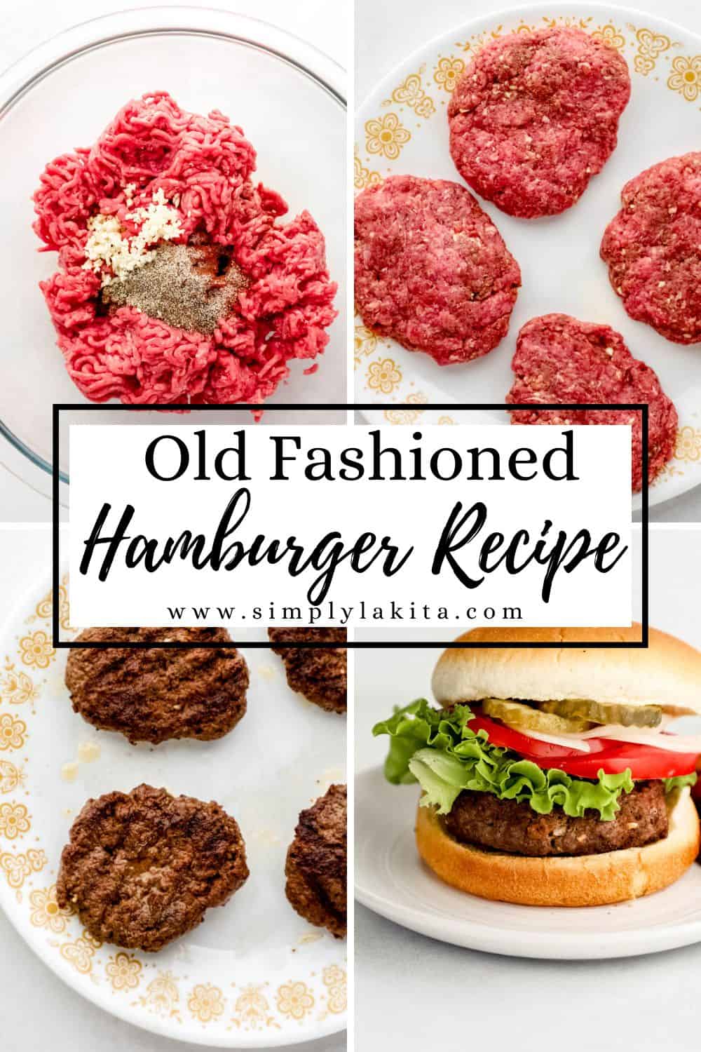 Best Hamburger Recipe (Old-Fashioned & Juicy!)