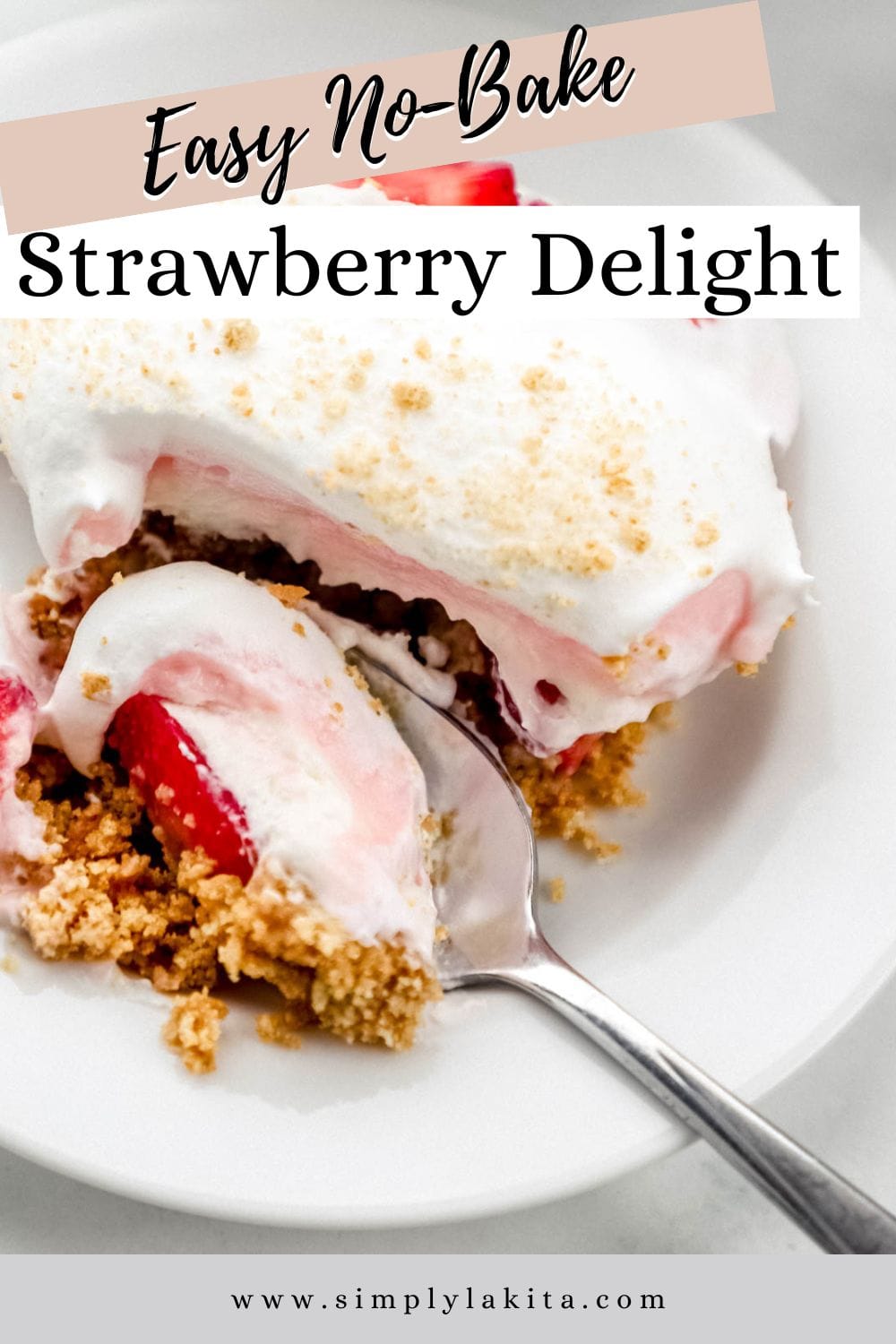 Strawberry Delight (No-Bake Dessert)