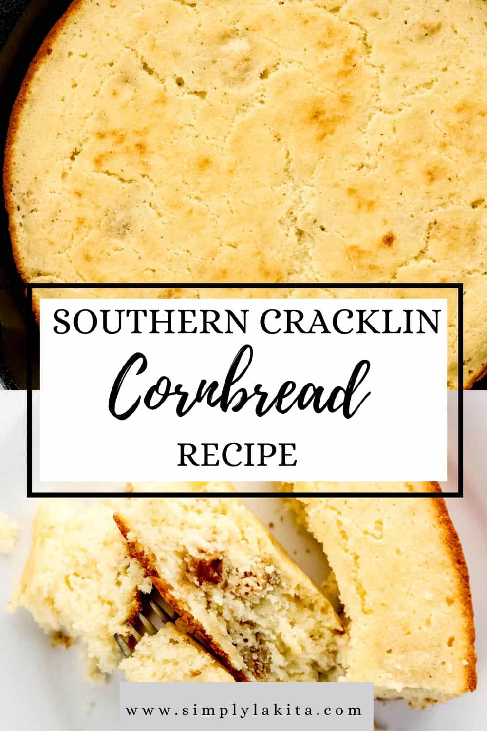 Southern Cracklin Cornbread (Cast Iron Recipe)