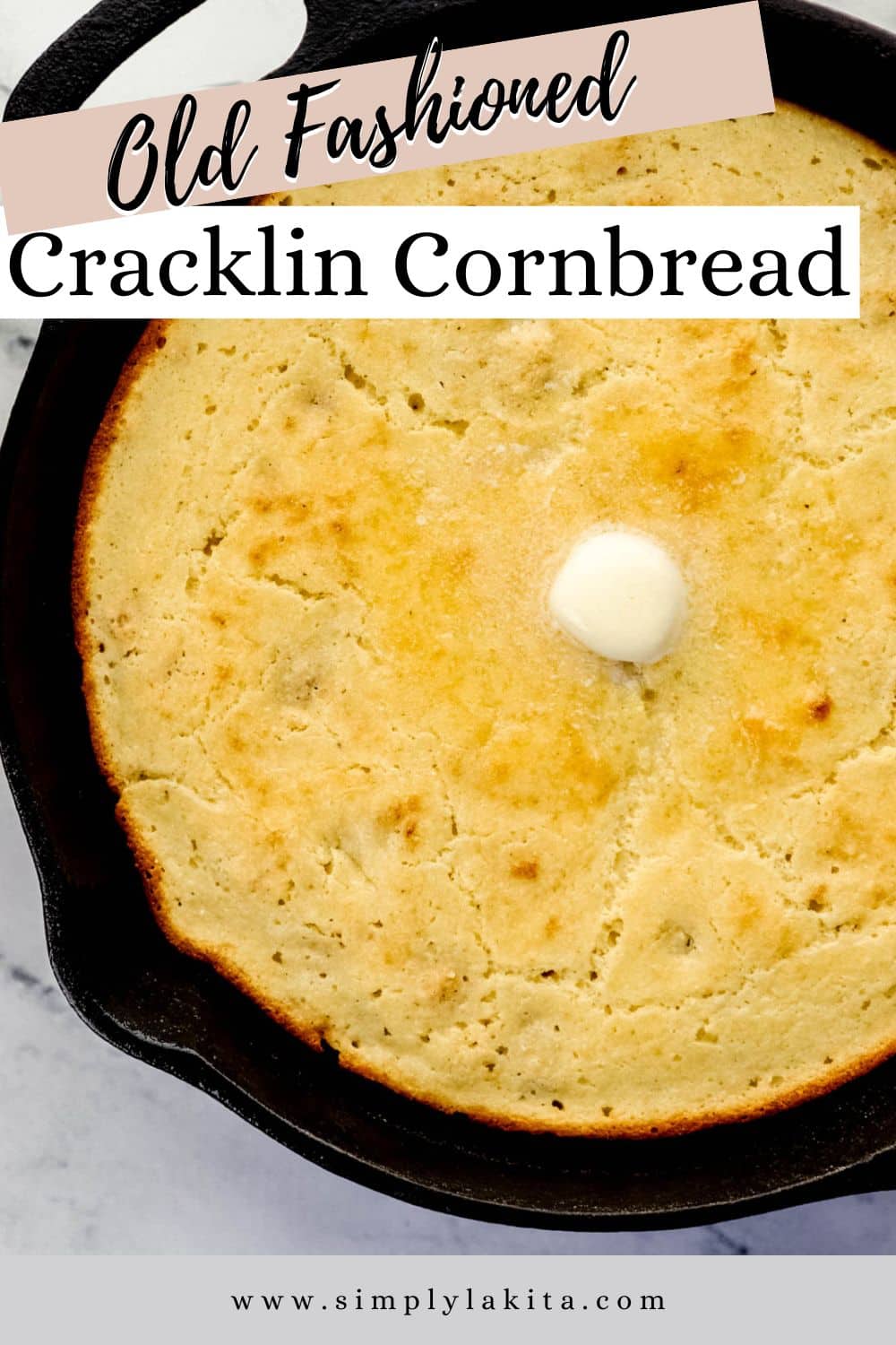 Southern Cracklin Cornbread (Cast Iron Recipe)