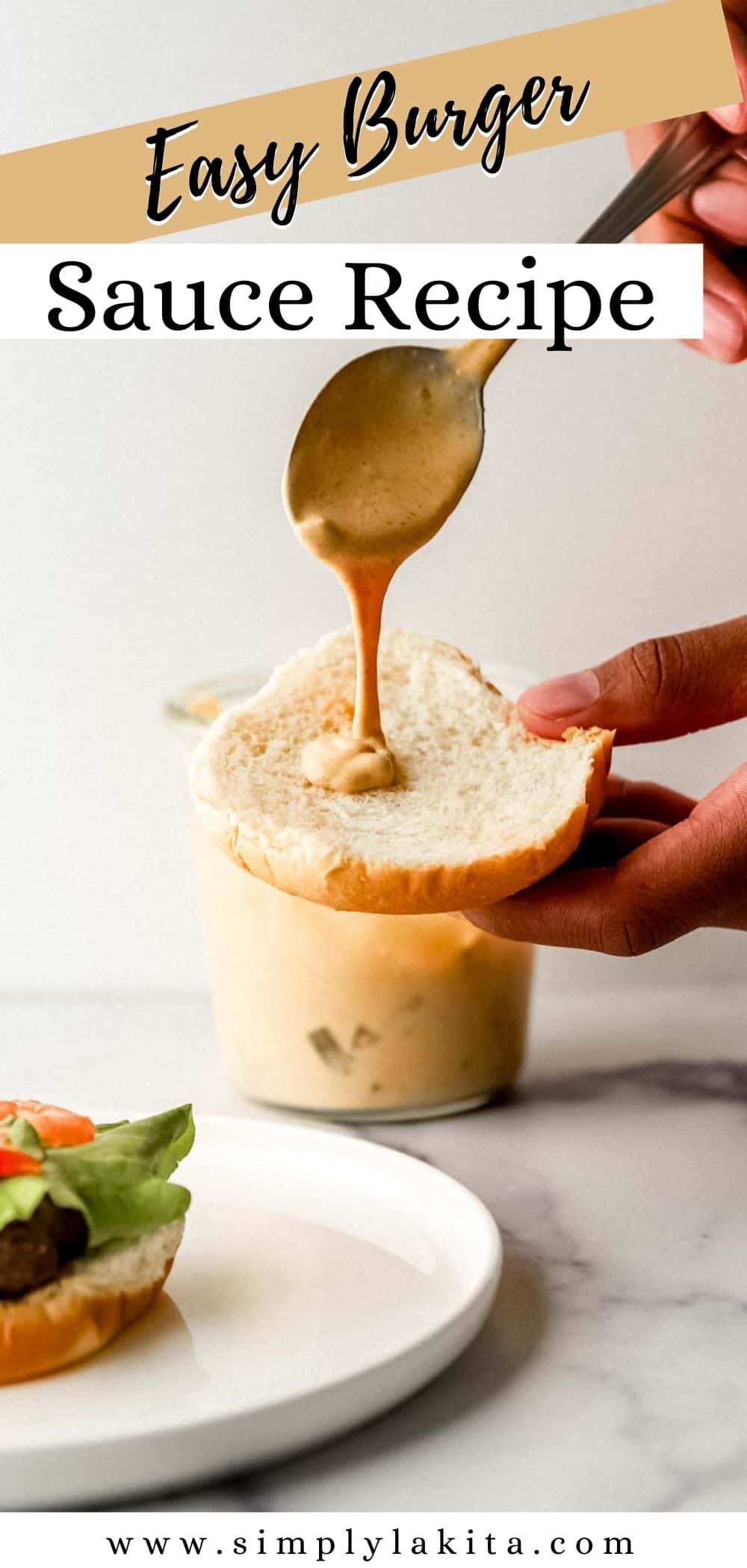 Burger Sauce Recipe (Perfect for Old-Fashioned Burgers)