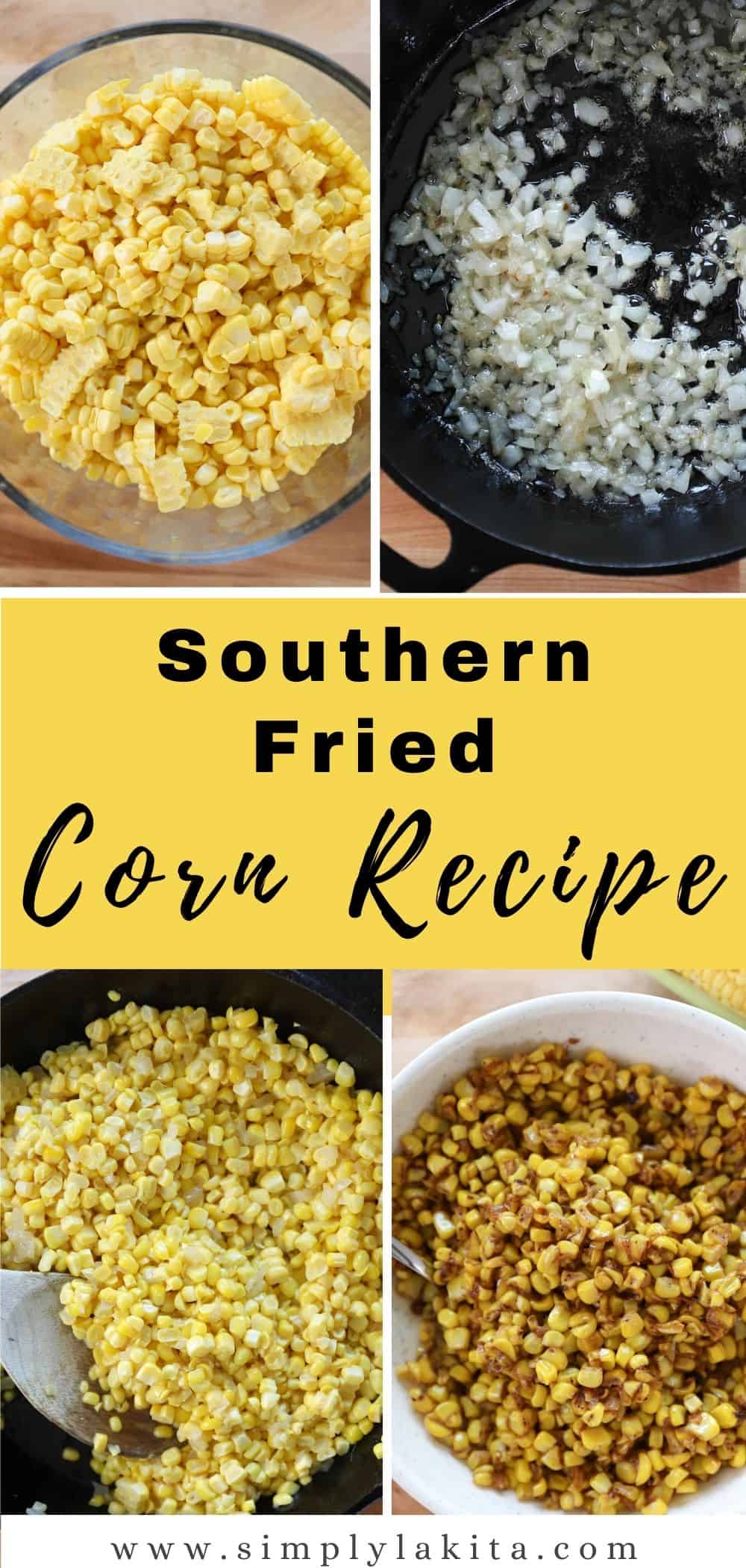 Southern Fried Corn Recipe – Classic Skillet Side Dish