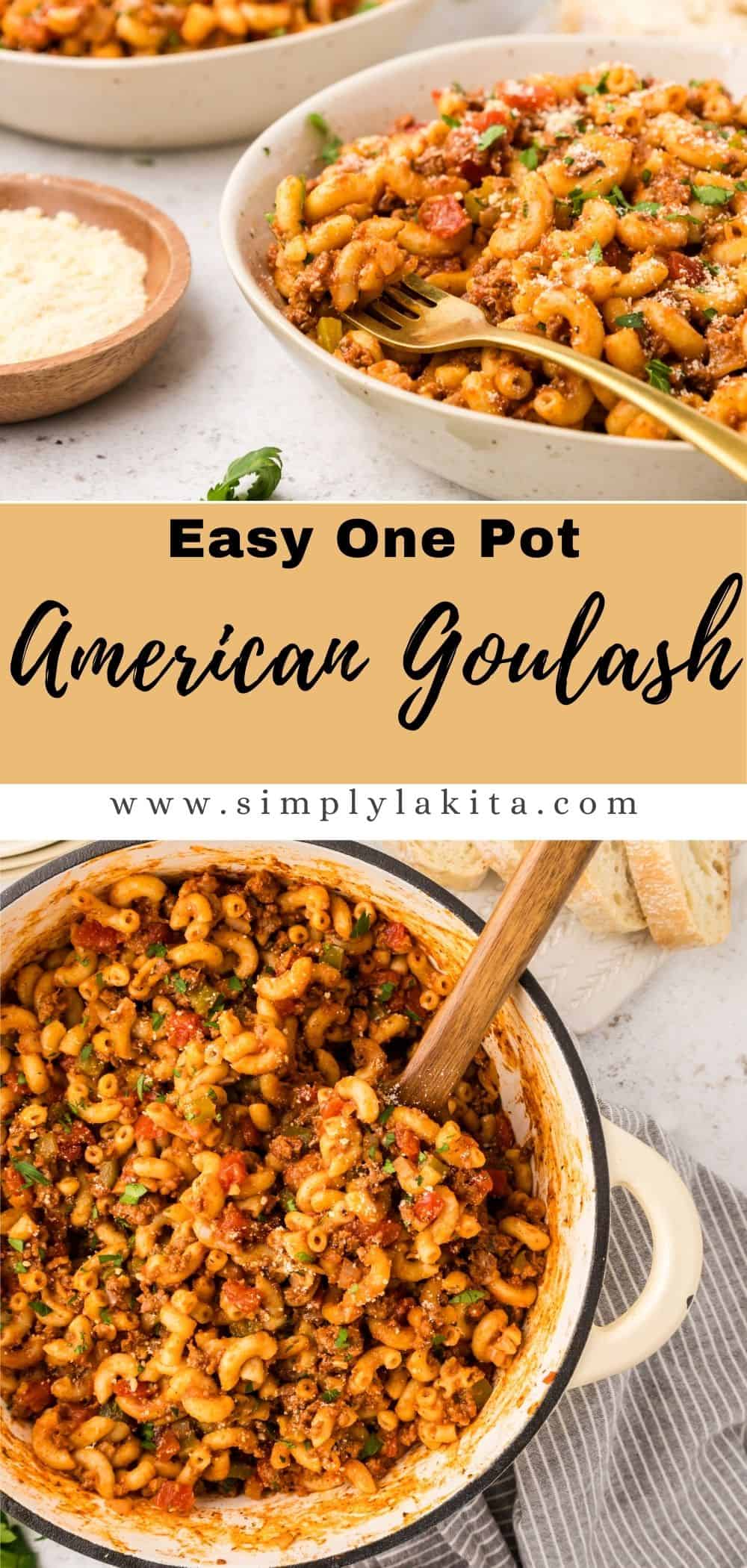 American Goulash Recipe – Easy One-Pot Classic